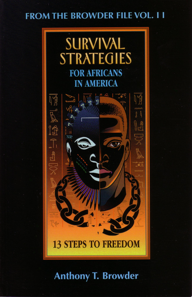 From The Browder File, Vol. II: Survival Strategies for Africans in ...